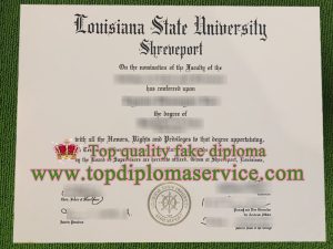 Why a fake LSU Shreveport certificate is worth to buy